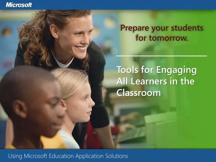 PPT - Tools for Engaging All Learners in the Classroom PowerPoint ...