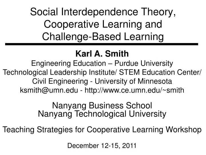 PPT - Social Interdependence Theory, Cooperative Learning and Challenge ...