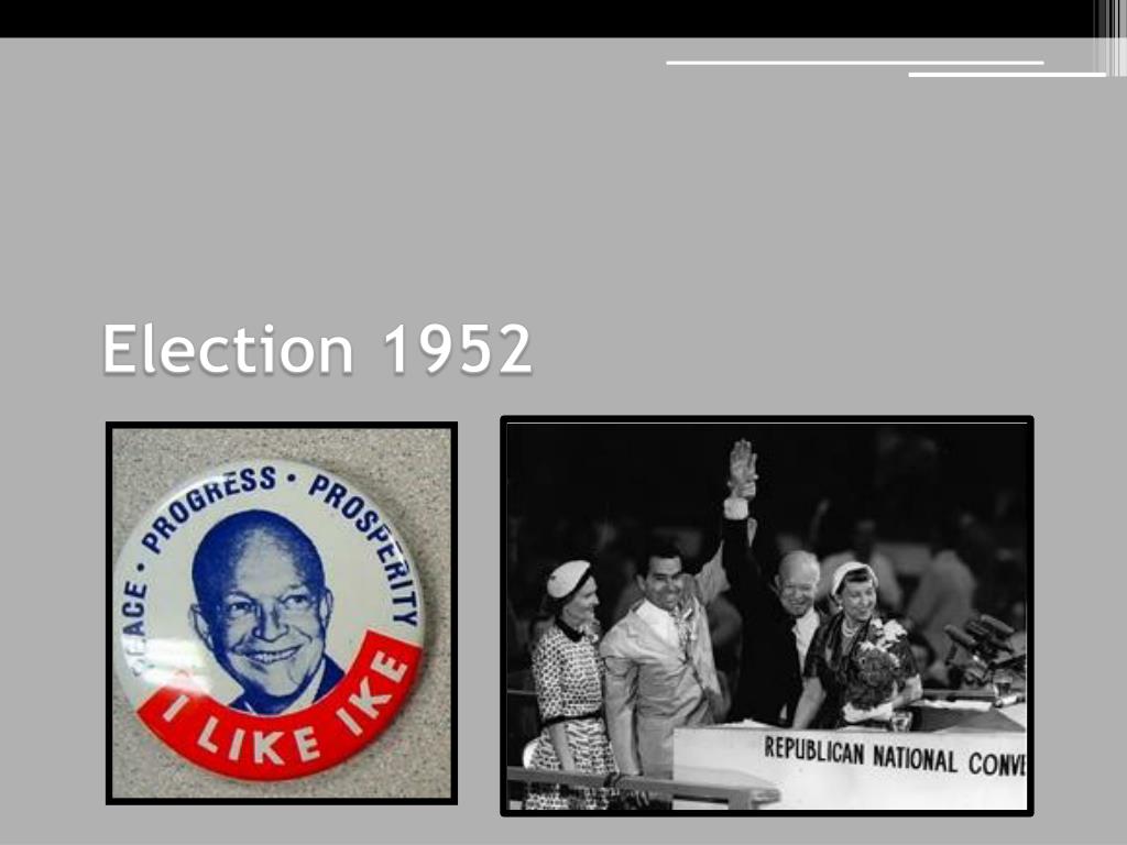 PPT - The Eisenhower Era 1952-1960 PowerPoint Presentation, free ...