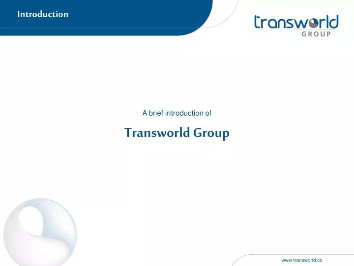 PPT - Transworld Group PowerPoint Presentation, free download - ID:1685610