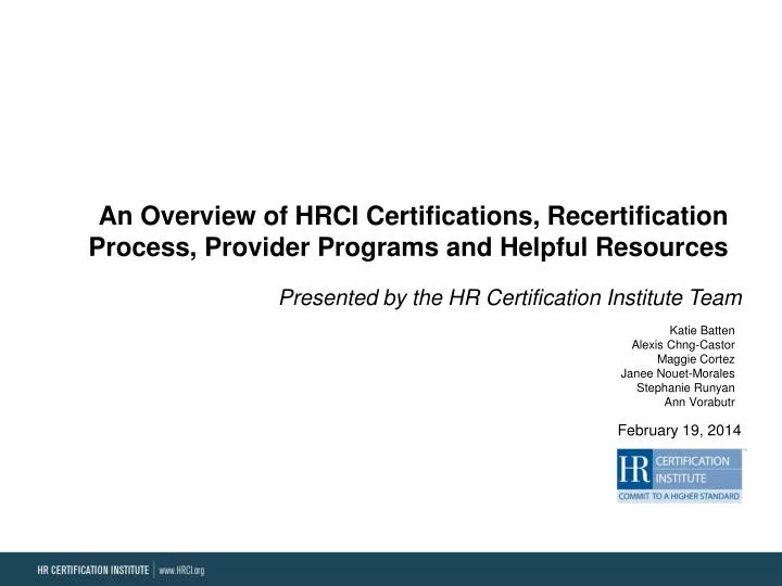 PPT - An Overview of HRCI Certifications, Recertification Process ...