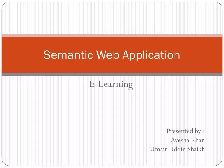 PPT - Semantic Web Application PowerPoint Presentation, free download - ID:1686665