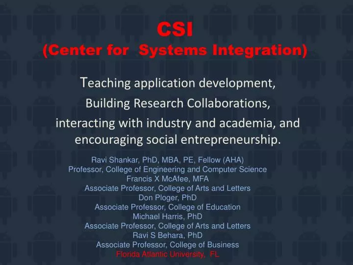 PPT - CSI (Center for Systems Integration) PowerPoint Presentation ...