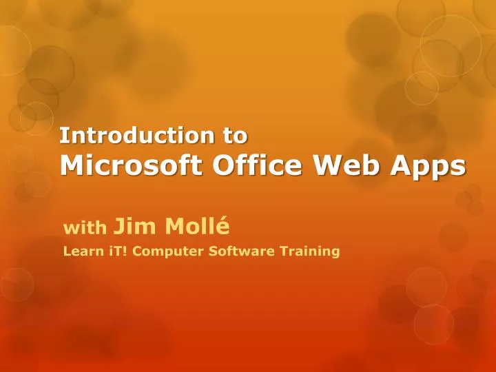 PPT - Introduction to Microsoft Office Web Apps PowerPoint Presentation - ID:1687745