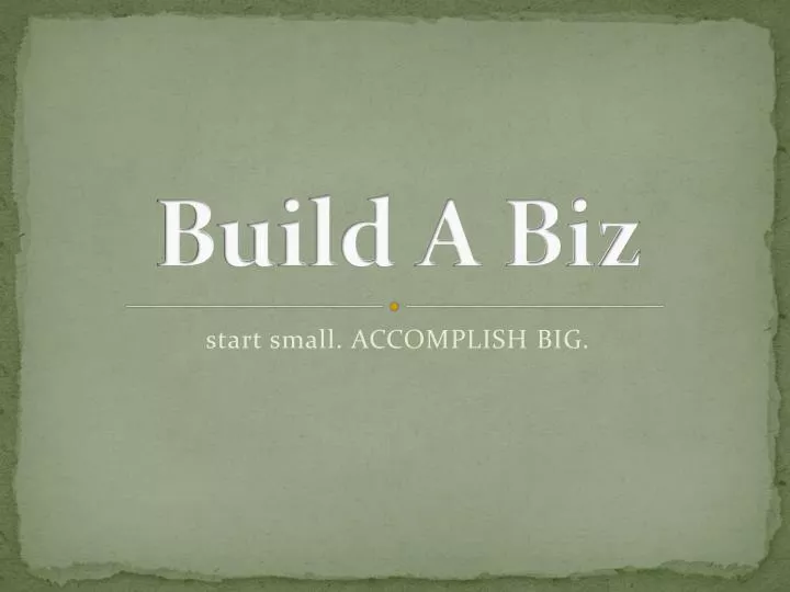 PPT - Build A Biz PowerPoint Presentation, free download - ID:1688008