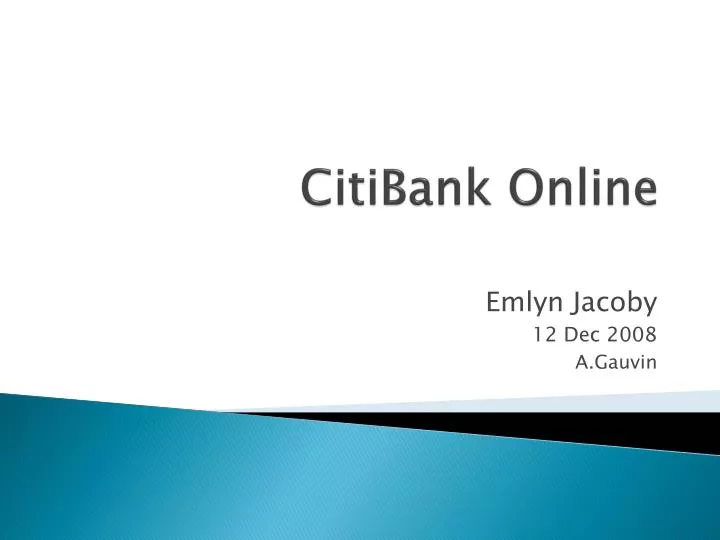 PPT - CitiBank Online PowerPoint Presentation, free download - ID:1688076