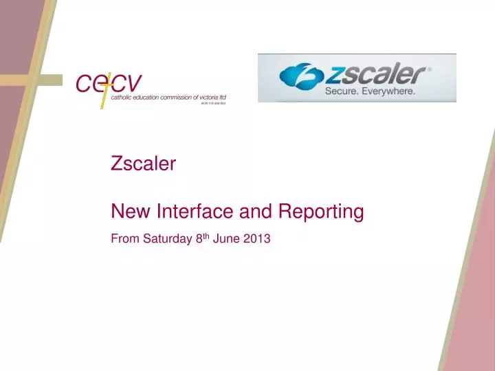 PPT - Zscaler New Interface and Reporting PowerPoint Presentation, free ...