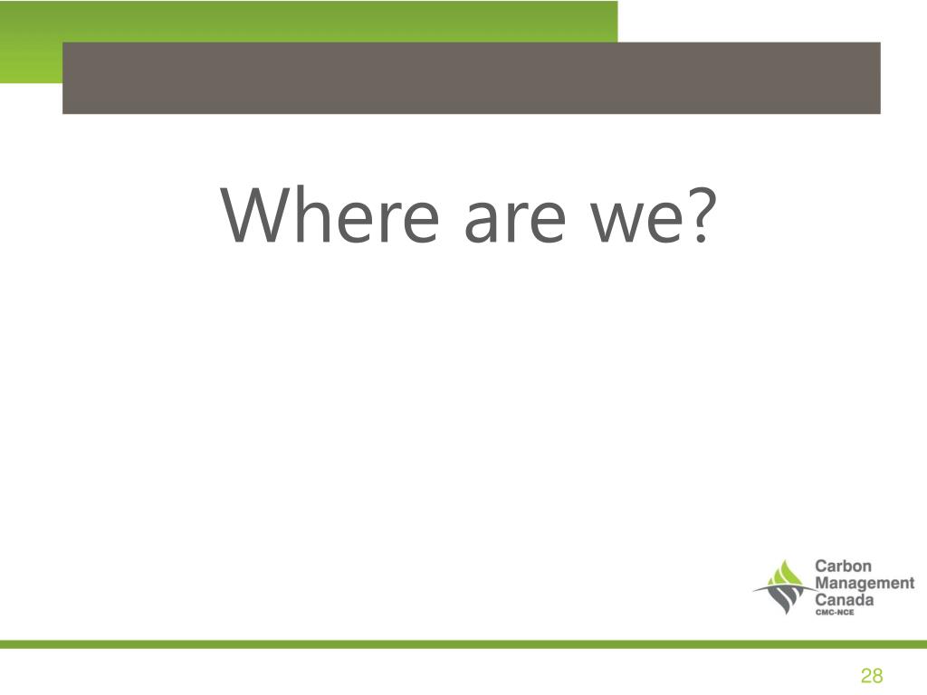 PPT - Carbon Management Canada-an update. Richard Adamson (Managing ...