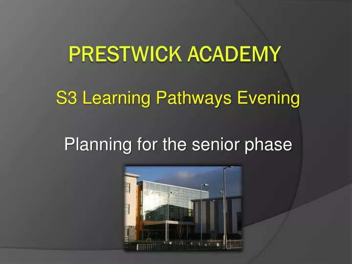 PPT - Prestwick Academy PowerPoint Presentation, free download - ID:1688362