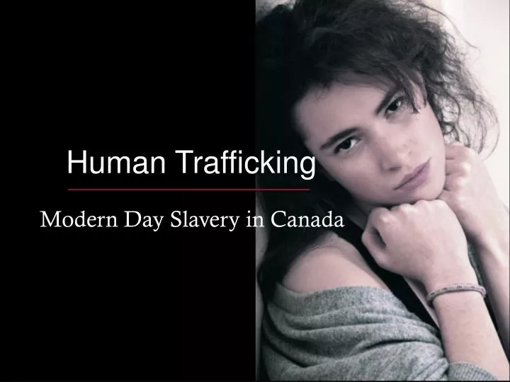 Ppt Human Trafficking Powerpoint Presentation Free Download Id 1688876