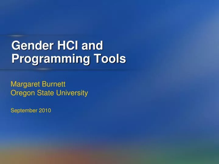 PPT - Gender HCI and Programming Tools PowerPoint Presentation, free ...
