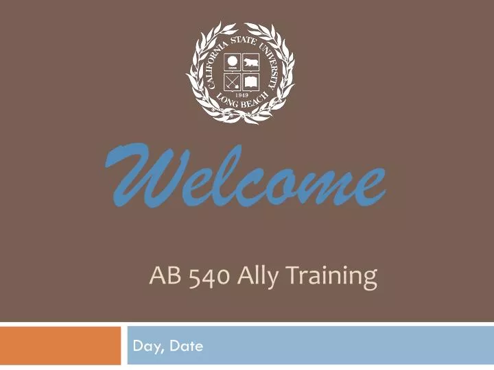 PPT - AB 540 A lly Training PowerPoint Presentation, free download - ID ...