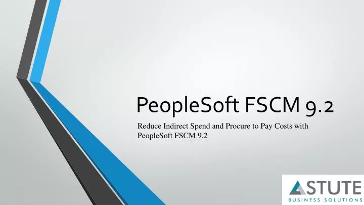 PPT - PeopleSoft FSCM 9.2 PowerPoint Presentation, free download - ID ... PPT - PeopleSoft FSCM 9.2 PowerPoint Presentation, free download - ID ...
