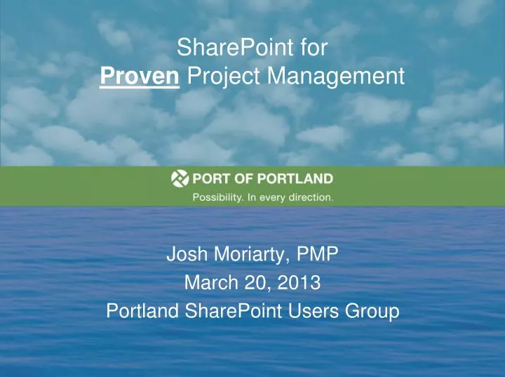PPT - SharePoint for Proven Project Management PowerPoint Presentation - ID:1689264