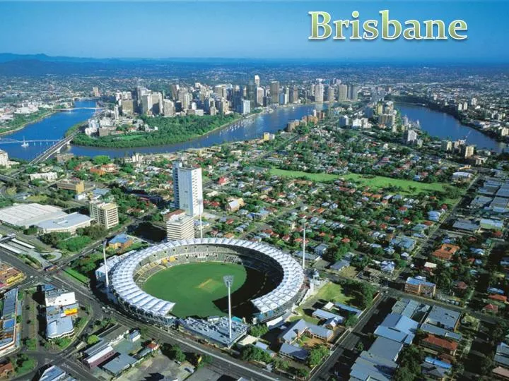 PPT - Brisbane PowerPoint Presentation, free download - ID:1689449