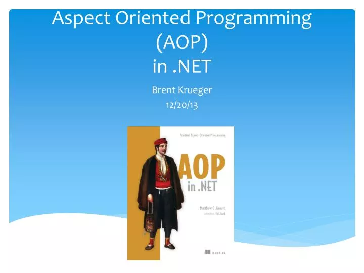 Ppt Aspect Oriented Programming Aop In Net Powerpoint Presentation Id1689833