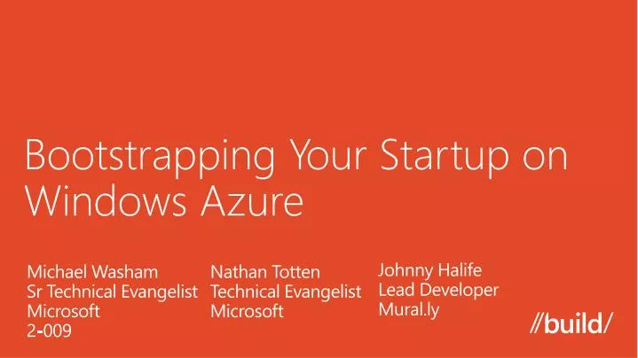PPT - Bootstrapping Your Startup on Windows Azure PowerPoint ...