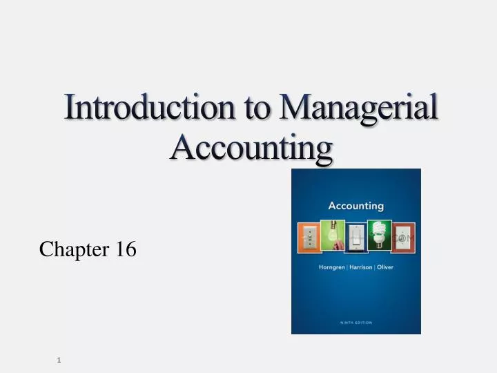 PPT - Introduction to Managerial Accounting PowerPoint Presentation ...