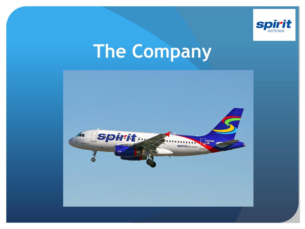 PPT - Spirit Airlines: An Industry and Company Overview PowerPoint ...