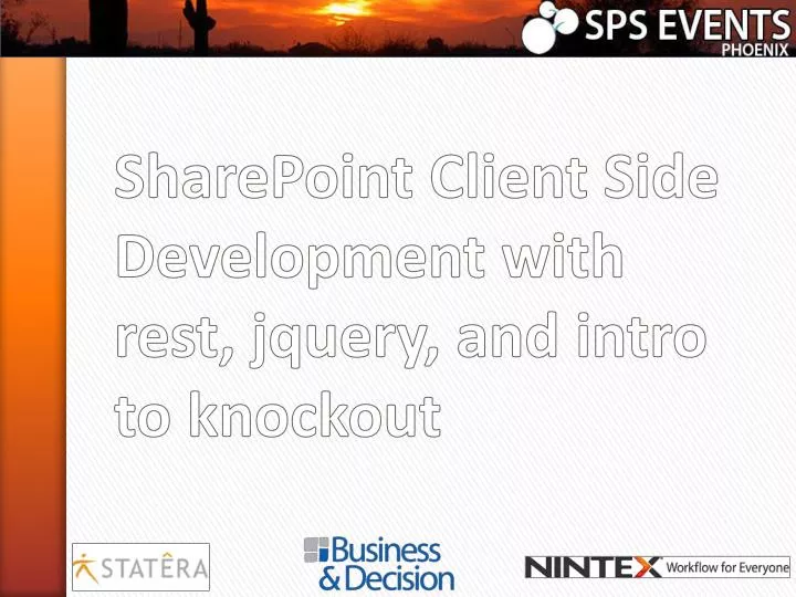 PPT - SharePoint Client Side Development with rest , jquery , and intro ...