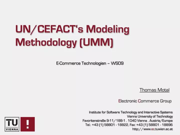PPT - UN/CEFACT‘s Modeling Methodology (UMM) PowerPoint Presentation ...
