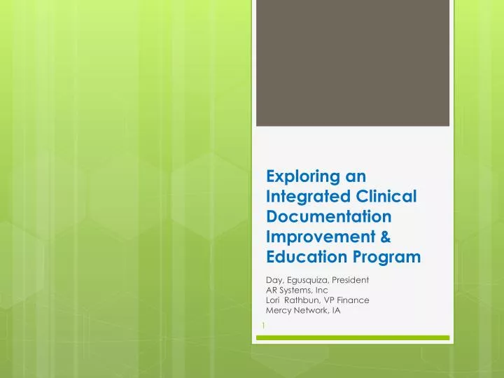 PPT - Exploring an Integrated Clinical Documentation Improvement ...