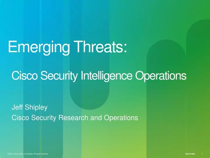 PPT - Emerging Threats: Cisco Security Intelligence Operations ...
