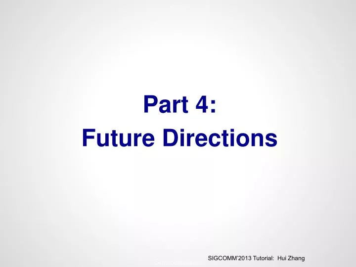 PPT - Part 4: Future Directions PowerPoint Presentation, free download ...