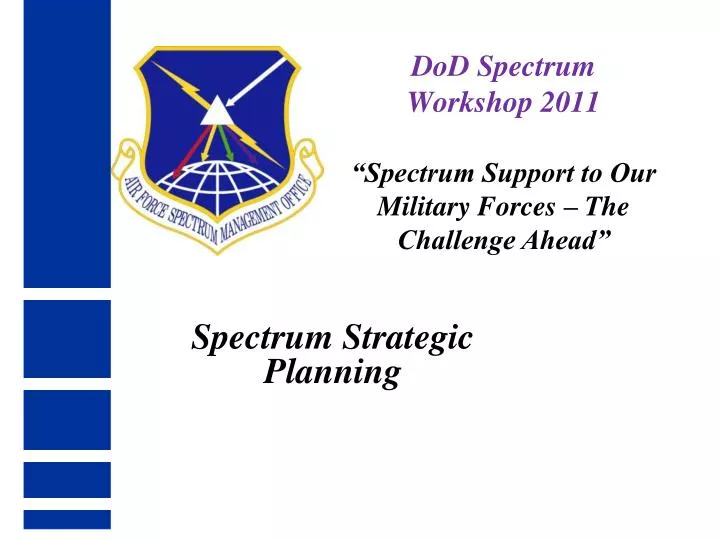 PPT - Spectrum Strategic Planning PowerPoint Presentation, free ...