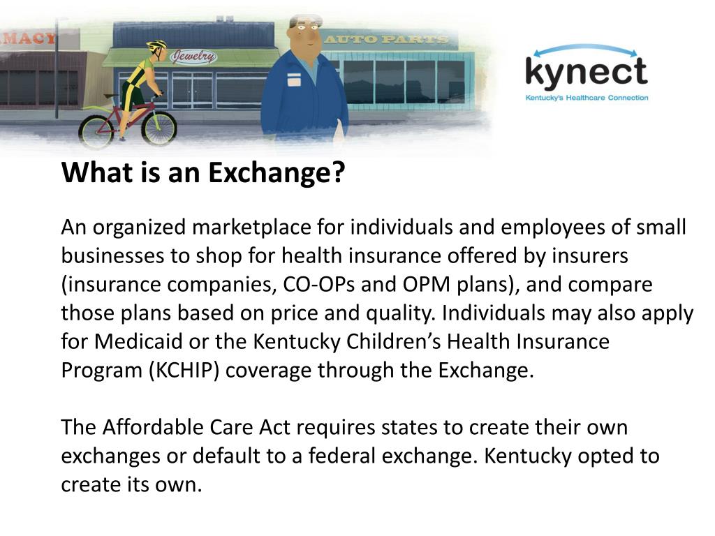 PPT - The Affordable Care Act and the Kentucky Health Benefit Exchange ...