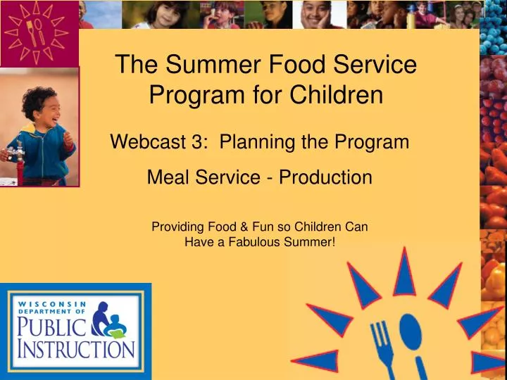 PPT - The Summer Food Service Program for Children PowerPoint ...