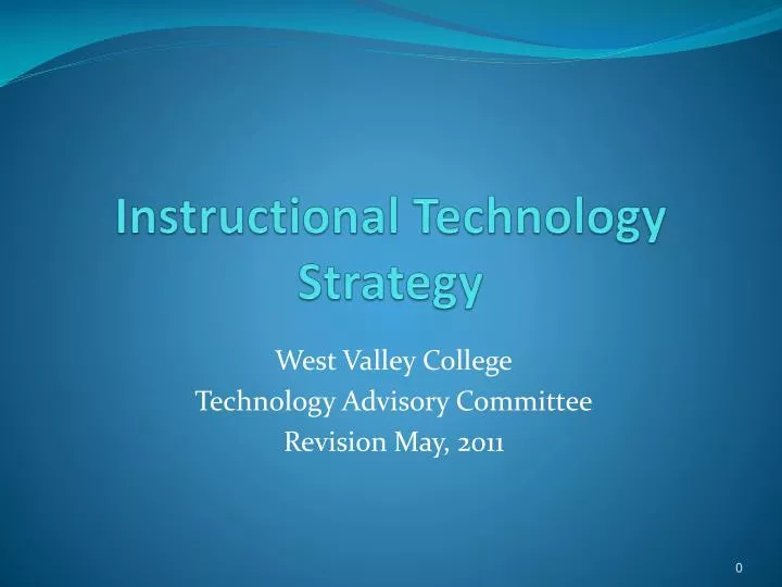 PPT - Instructional Technology Strategy PowerPoint Presentation, free ...