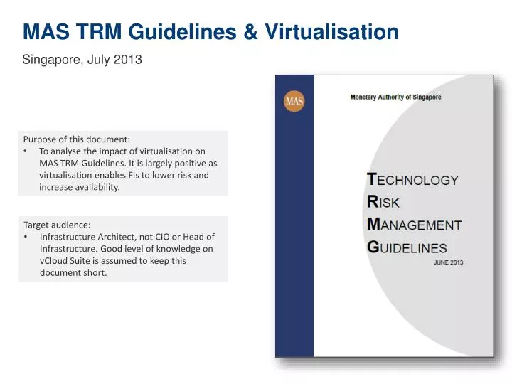PPT - MAS TRM Guidelines & Virtualisation PowerPoint Presentation, free ...