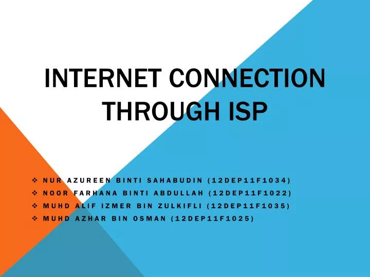 PPT - INTERNET CONNECTION THROUGH ISP PowerPoint Presentation, free ...