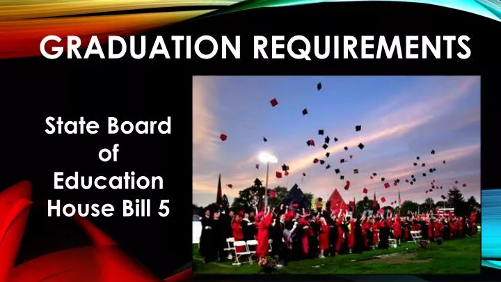 PPT - Graduation requirements PowerPoint Presentation, free download ...