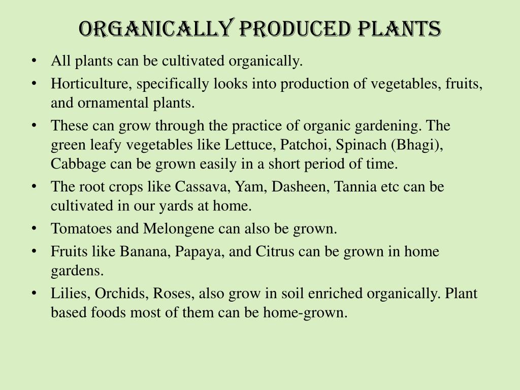 PPT - Organic Gardening: An Agricultural Practice for 21 st Century ...