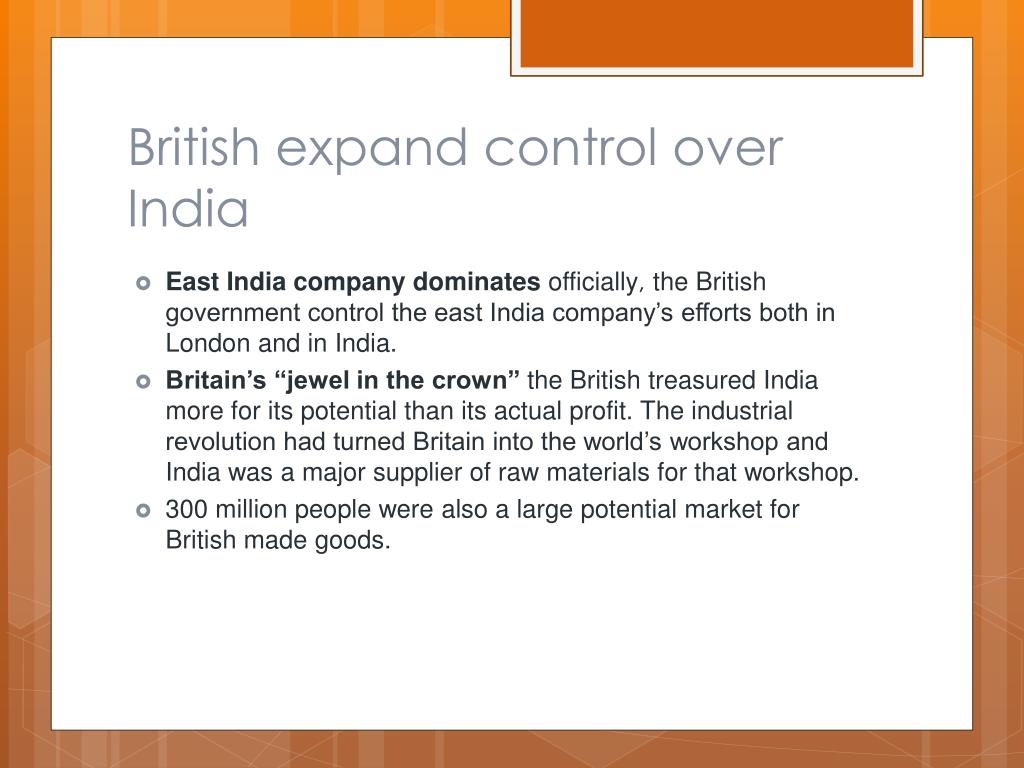 PPT - Imperial India's Impact on British Rule: Economic Interests and ...