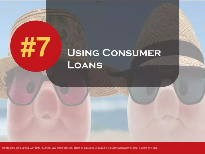 PPT - Using Consumer Loans PowerPoint Presentation, free download - ID ...