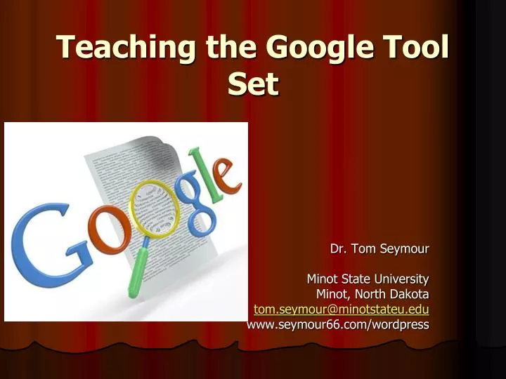 PPT - Teaching the Google Tool Set PowerPoint Presentation, free ...