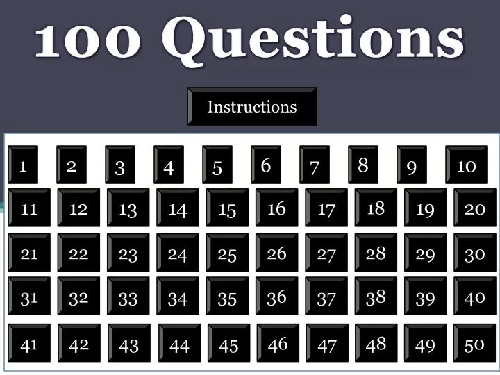 PPT - 100 Questions PowerPoint Presentation, free download - ID:1697275
