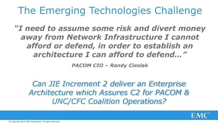 PPT - The Emerging Technologies Challenge PowerPoint Presentation, free ...