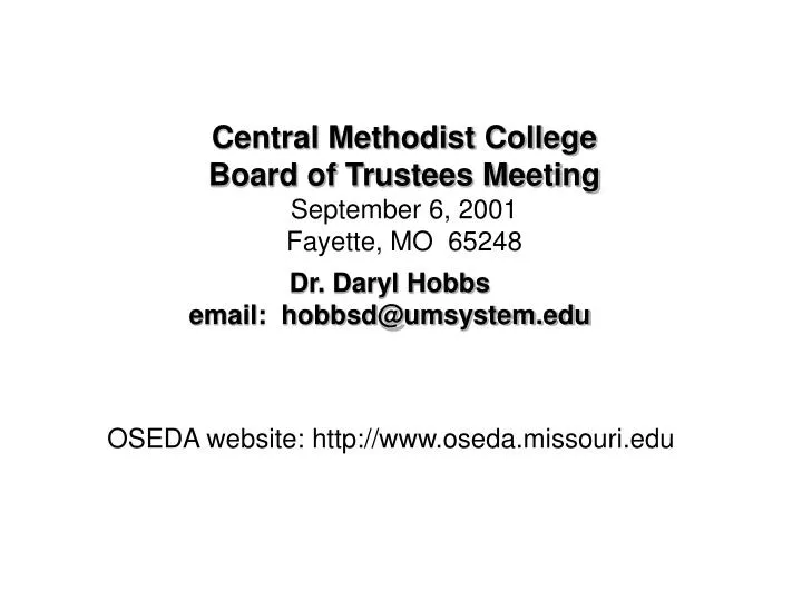 PPT - Dr. Daryl Hobbs email: hobbsd@umsystem.edu PowerPoint ...