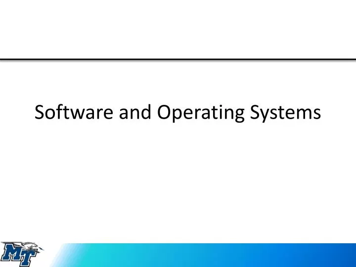 PPT - Software and Operating Systems PowerPoint Presentation, free ...