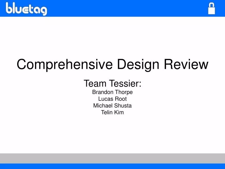 PPT - Comprehensive Design Review PowerPoint Presentation, free ...
