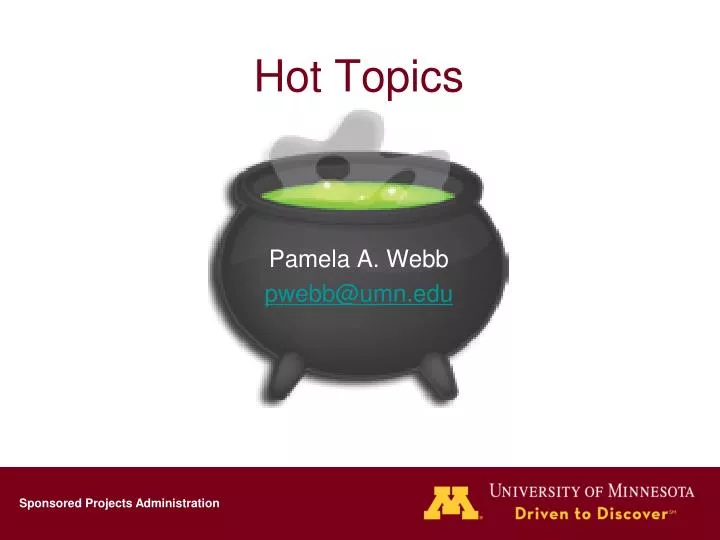 PPT - Hot Topics PowerPoint Presentation, free download - ID:1699493