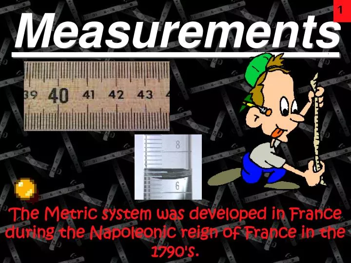PPT - Measurements PowerPoint Presentation, free download - ID:1699666