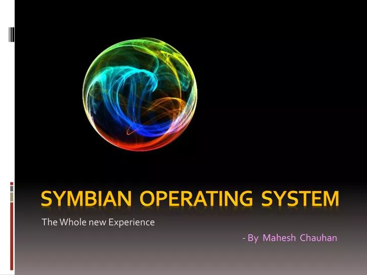 PPT - SYMBIAN OPERATING SYSTEM PowerPoint Presentation, free download ...