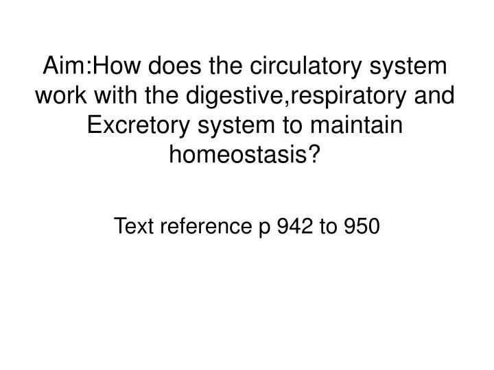 PPT - Aim:How does the circulatory system work with the digestive ...