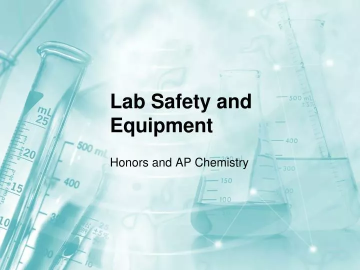 PPT - Lab Safety and Equipment PowerPoint Presentation, free download ...