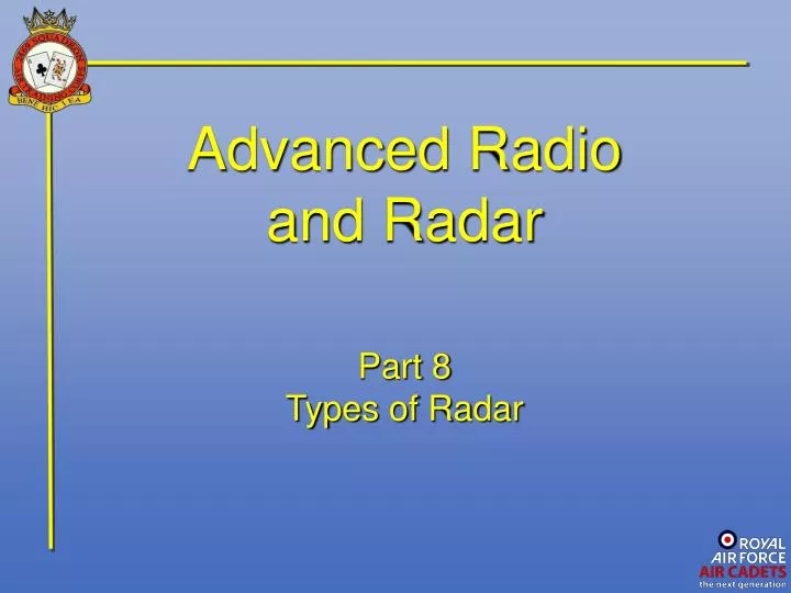 PPT - Advanced Radio and Radar PowerPoint Presentation, free download ...